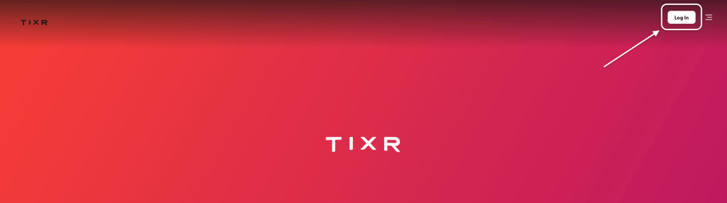Accessing Your Tixr Account