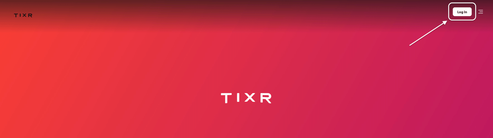 Accessing Your Tixr Account